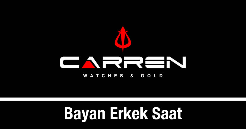 Carren Saat Elit Klasik Bayan Erkek Saatleri - Perpa Haber