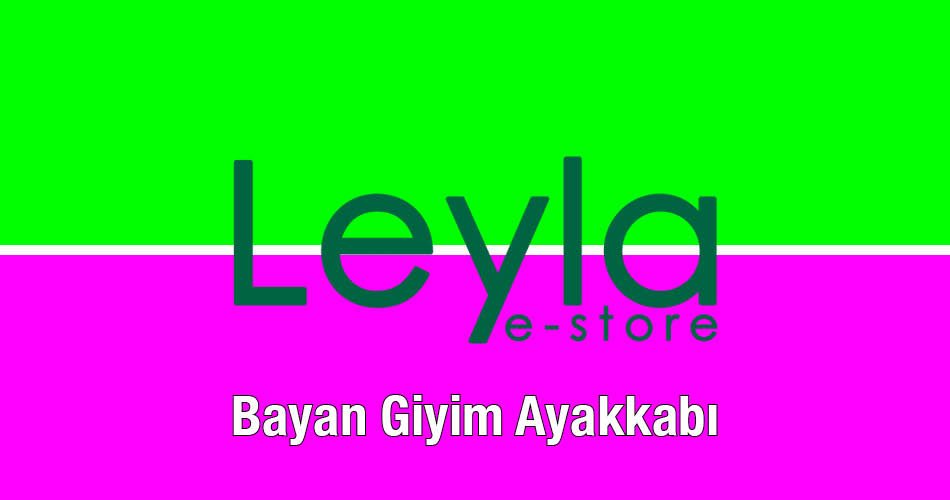 Leyla E-Store Bayan Giyim, Elbise Ayakkabı - Perpa Haber